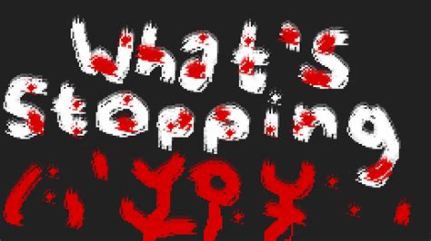 Pixilart Whats Stopping You By Bits1