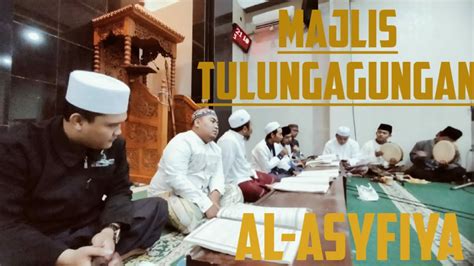 Majlis Terbang Tulungagungan Alumni Piq Singosari Youtube