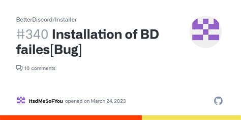 Installation Of Bd Failes Bug · Issue 340 · Betterdiscordinstaller · Github