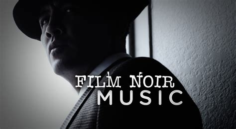 New Film Noir Music Video Production News Scripts And Templates
