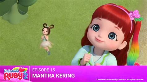 Rainbow Ruby Season 2 Episode 4 Flower Power Bahasa Indonesia No