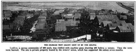 An Anti Striker Militia And The Ludlow Massacre In 1914