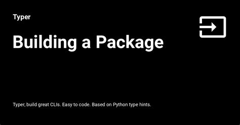 构建包 Typer Typer 中文