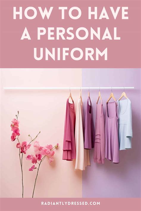 Create A Personal Uniform Using A 5 Step Proven Framework Radiantly