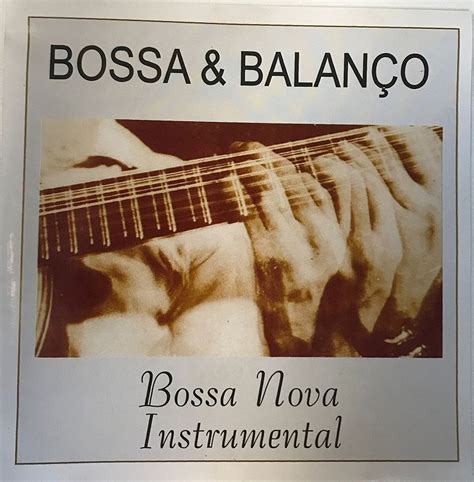 Cd Bossa E Balanço Bossa Nova Instrumentalvários Artistas