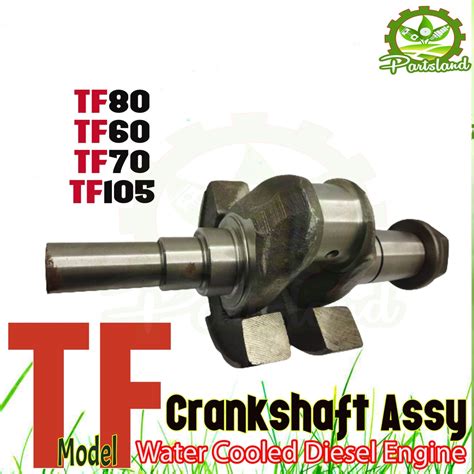Crankshaft Assembly Assy For Tf Model Tf60 Tf70 Tf80 Tf105 Water Cooled