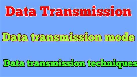 Data Transmission Data Transmission Mode Data Transmission