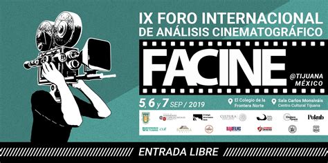 Novena Edición De Facine Será Completamente Gratis Tjnoticias Noticias De Tijuana