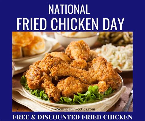 National Fried Chicken Day Two Southern Sweeties