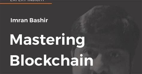 Mastering Blockchain 3rd Edition Author Qanda Infoq