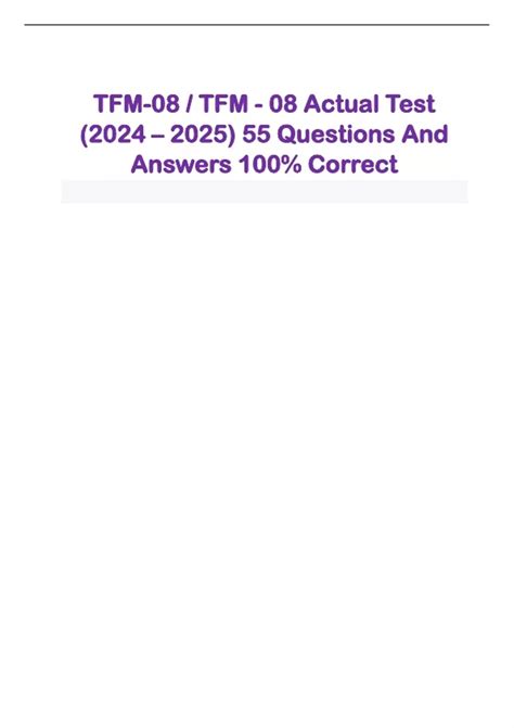 Tfm 08 Tfm 08 Actual Test 2024 2025 55 Questions And Answers