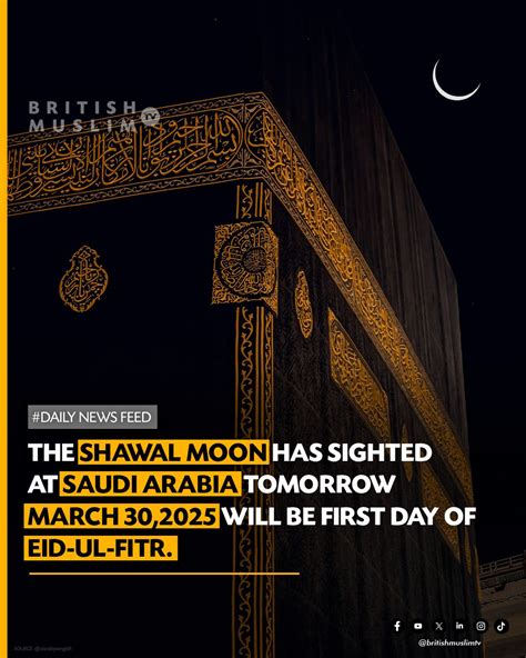 Shawal Eid Eidmubarak Muslims Happiness Uk Saudiarabia British