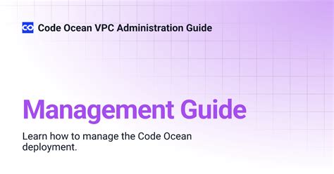 Management Guide V221 Code Ocean Vpc Administration Guide