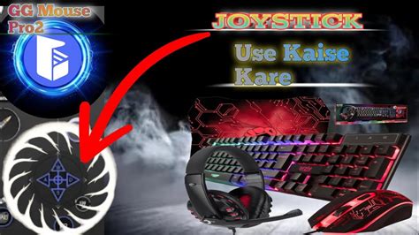 joystick use kaise kare joystick me keymapping kaise kare gg mouse pro2 youtube