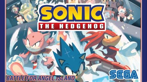 Idw Sonic Vol 3 Battle For Angel Island Youtube