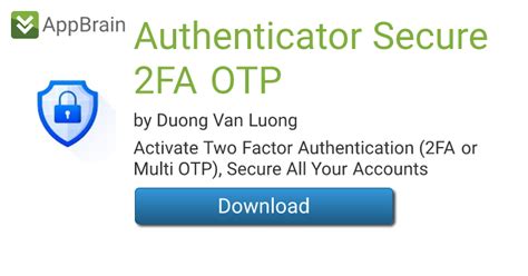 Authenticator Secure 2fa Otp For Android Free App Download