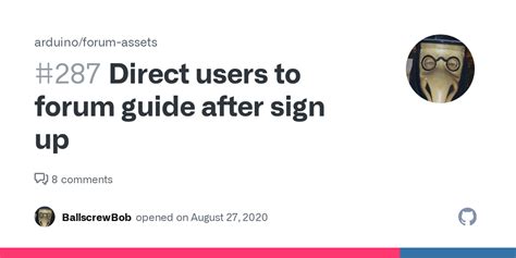 Direct Users To Forum Guide After Sign Up Issue Arduino Forum Assets GitHub