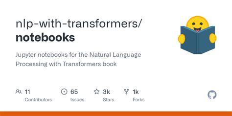 Github Nlp With Transformers Notebooks Jupyter Notebooks For The Natural Language Processing