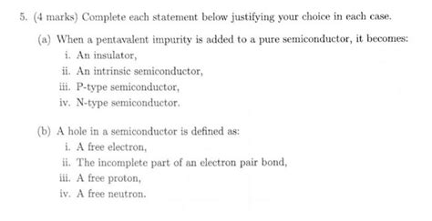 Solved 4 Marks Complete Each Statement Below Justifying