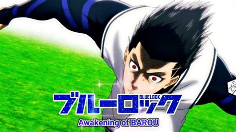 Blue Lock Ost Awakening Of Barou Original Soundtrack Youtube