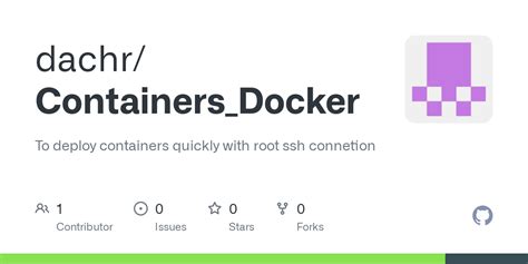 Github Dachrcontainersdocker To Deploy Containers Quickly With Root Ssh Connetion