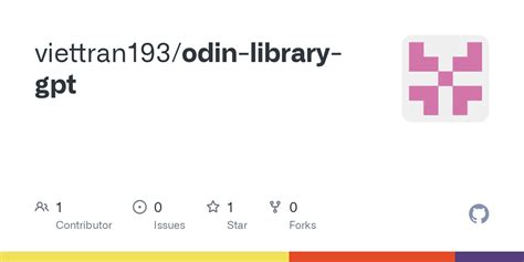 Github Viettran193odin Library Gpt