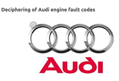 Audi Engine Fault Codes DIY Guides