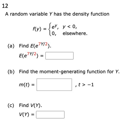 answered 12 a random variable y has the density… bartleby
