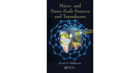 Micro And Nano Scale Sensors And Transducers Book