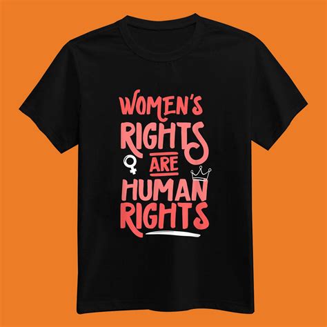 Feminist Womens Rights Are Human Rights T Shirt Bipubunny Store
