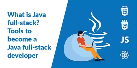What Is Java Full Stack Tools To Become A Java Full Stack Developer