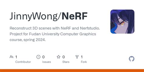 GitHub JinnyWong NeRF Reconstruct D Scenes With NeRF And Nerfstudio Project For Fudan