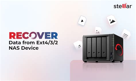 How To Recover Data From Ext 432 Nas Device