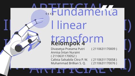 Pcd Fundamental Linear Transform From Group 4 On Fourth Semester Pptx