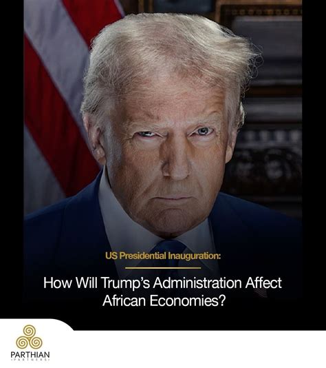 Parthianpartners Uspresidentialinauguration Africaneconomies Parthian Partners