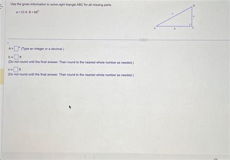 Use The Given Information To Solve Right Triangle Abc