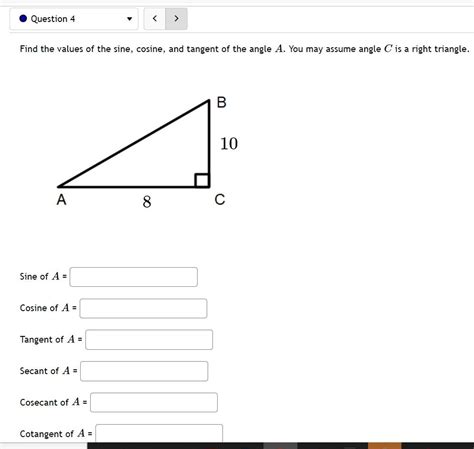 Solved Find The Values Of The Sine Cosine And Tangent Of Chegg