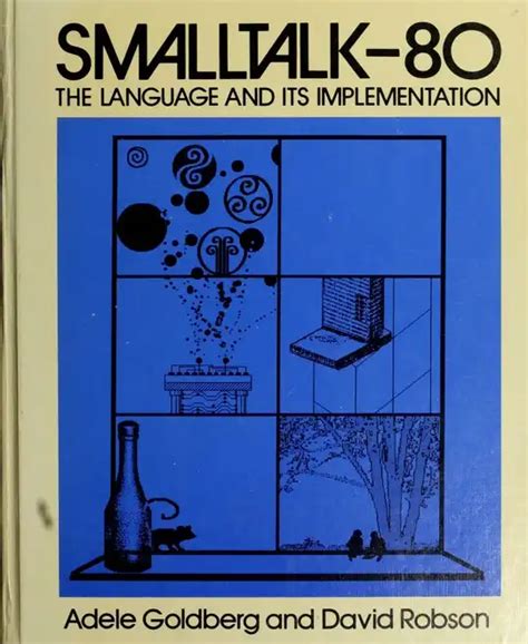 Programação Orientada A Objetos Com Smalltalk O Pai Do Conceito