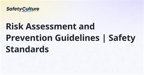 Risk Assessment And Prevention Guidelines Safety Standards Free