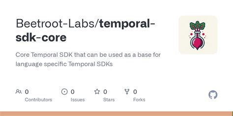 Github Beetroot Labstemporal Sdk Core Core Temporal Sdk That Can Be