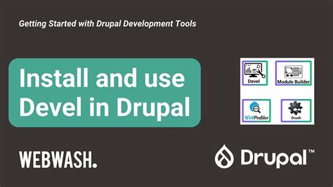 getting started with drupal development tools 2 1 install and use