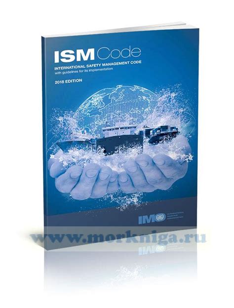 Ism Code International Safety Management Code With Guidelines For Its