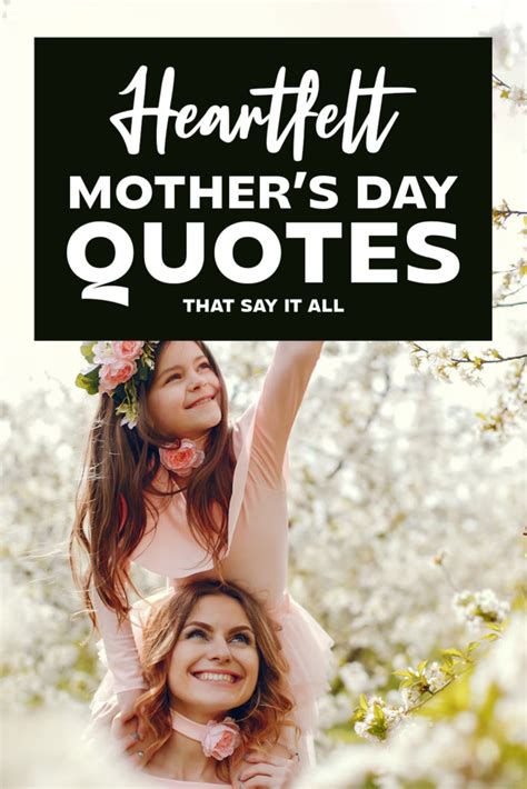100 Inspiring Mothers Day Quotes To Honor Her Endless Love