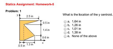 Solved Statics Assignment H Omework 5 Problem 1 Y 25 In