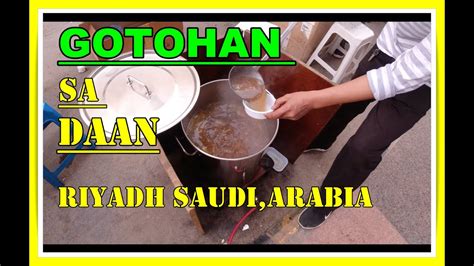Gotohan Sa Daan Riyadh Saudi Arabia Youtube