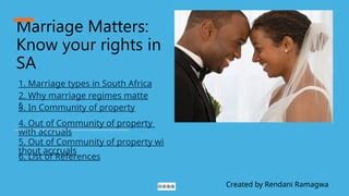 Marriage Types And Regimes In South Africa Pptx