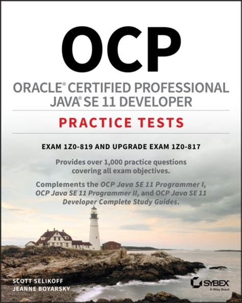 Ocp Oracle Certified Professional Java Se 11 Developer Practice Tests Exam 1z0 819 And Upgrade