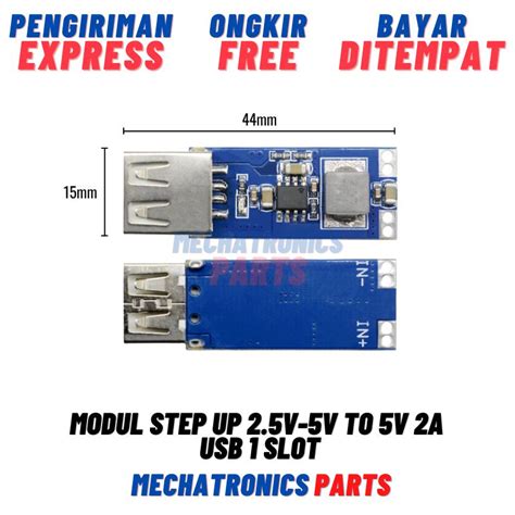 Jual Modul Step Up 2 5v 5v To 5v 2a Usb 1 Slot Fast Charger Cas 18650 Shopee Indonesia