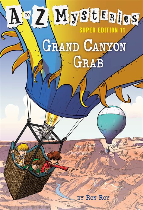 A To Z Mysteries Super Edition 11 Grand Canyon Grab By Ron Roy