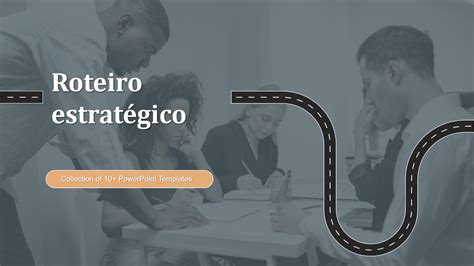 Os 10 Principais Modelos De Roteiro De Estratégia Com Amostras E Exemplos